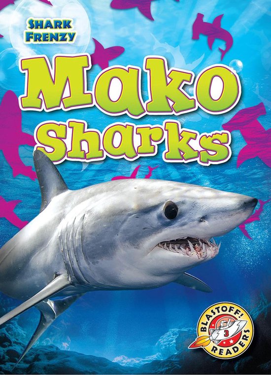 Shark Frenzy - Mako Sharks (ebook), Rebecca Pettiford | 9781681037103 | Boeken | bol