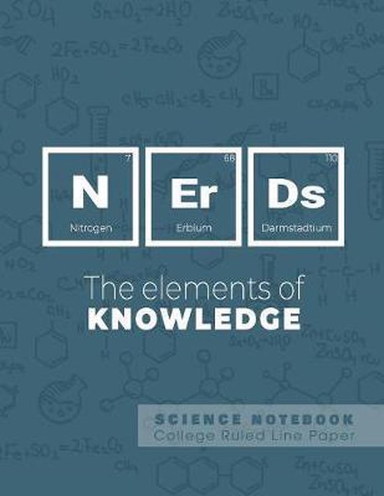 Nerds - The elements of knowledge - Science Notebook - College Ruled ...