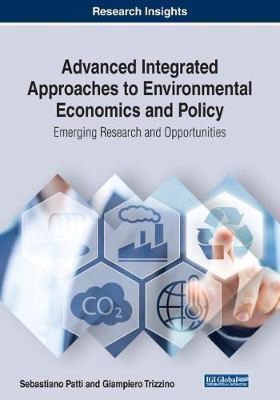 Advanced Integrated Approaches to Environmental Economics and Policy ...