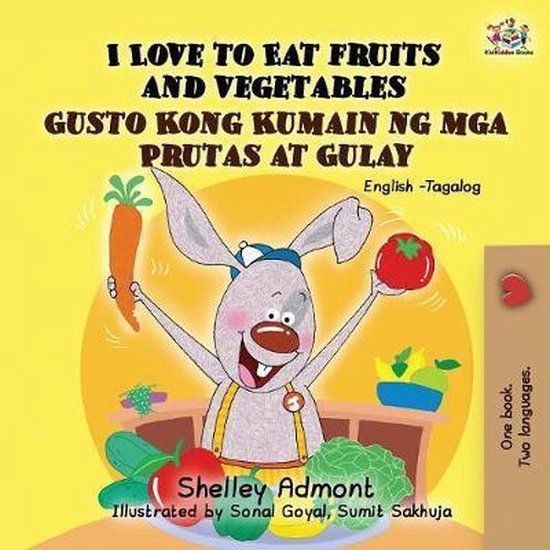 English Tagalog Bilingual Collection- I Love to Eat Fruits and ...