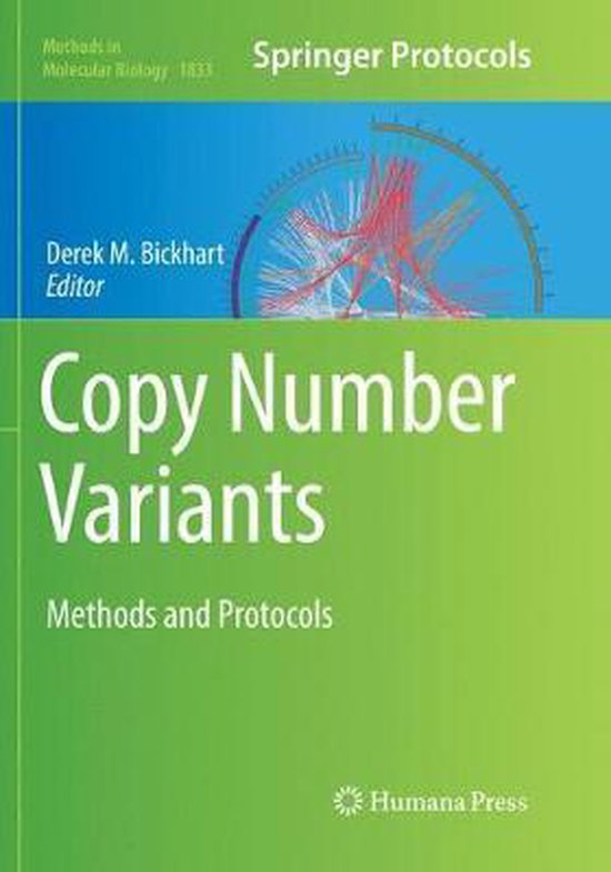Methods in Molecular Biology- Copy Number Variants | 9781493993598 | Boeken | bol