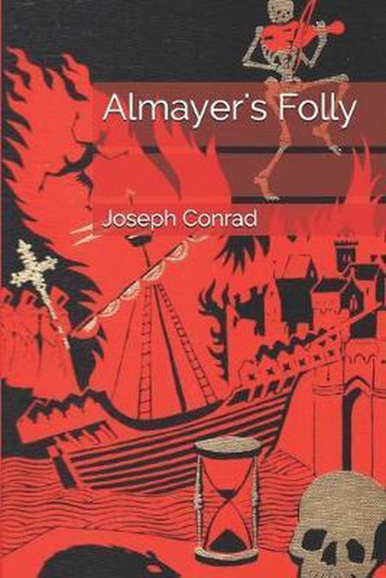 Almayer's Folly, Joseph Conrad | 9781690818311 | Boeken | bol