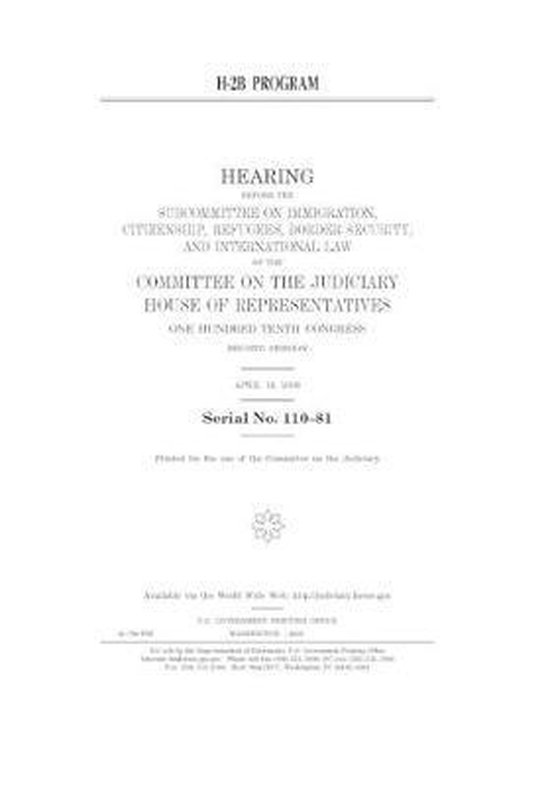H-2B Program, United States House Of Representatives | 9781701805484 ...