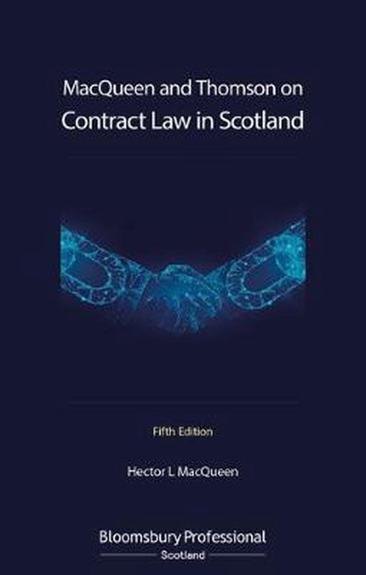Contract Law in Scotland | 9781526513830 | Hector L Macqueen | Boeken ...