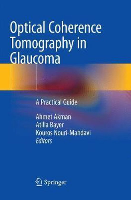 Optical Coherence Tomography in Glaucoma | 9783030069353 | Boeken | bol