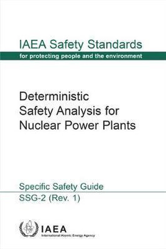 IAEA Safety Standards Series- Deterministic Safety Analysis for Nuclear ...