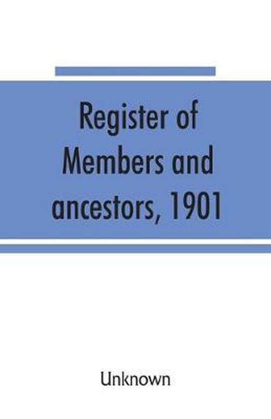 Register of members and ancestors, 1901 | 9789353865252 | unknown ...