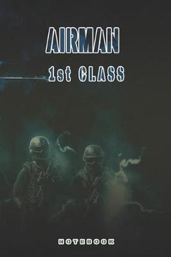 Airman 1st Class Notebook, Army And Soldiers Book Store | 9781697785685 ...
