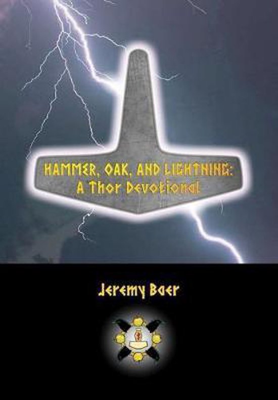 Hammer, Oak, and Lightning | 9781941136270 | Jeremy Baer | Boeken | bol.com