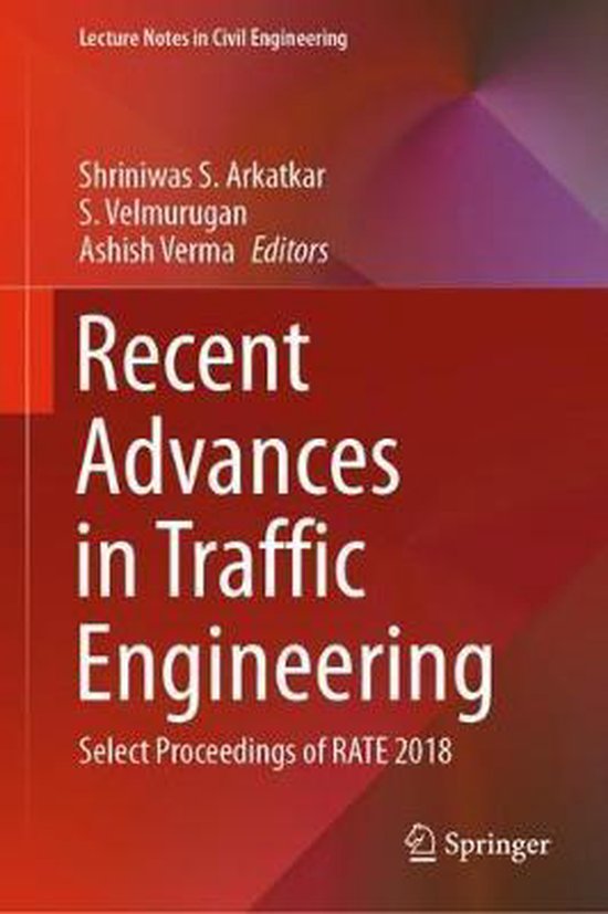 Recent Advances in Traffic Engineering | 9789811537417 | Boeken | bol.com
