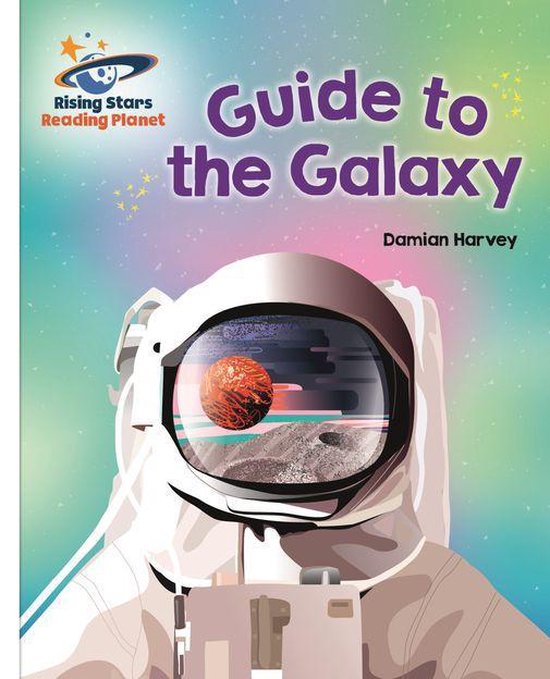 Rising Stars Reading Planet - Reading Planet - Guide to the Galaxy ...