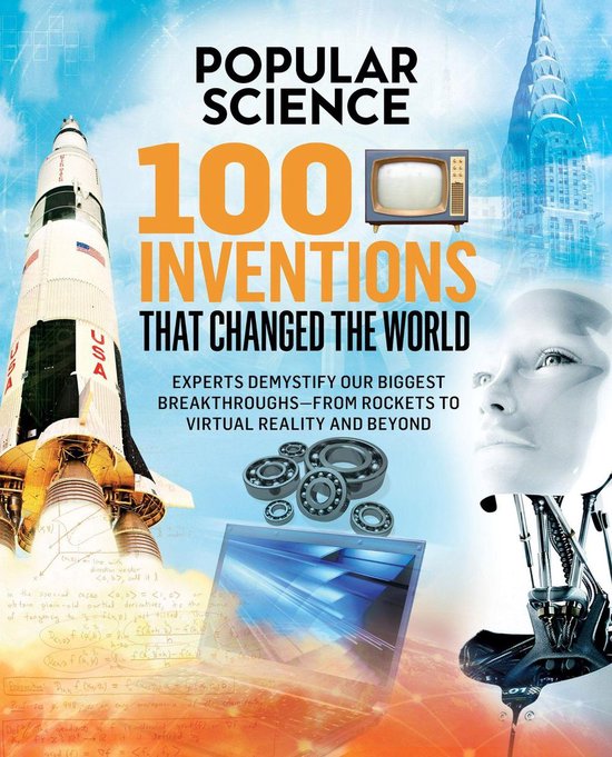 Popular Science - 100 Inventions That Changed the World (ebook), The ...