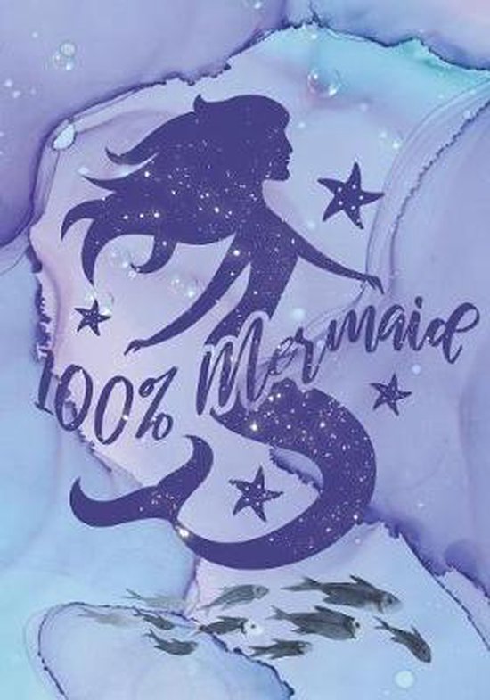 100% Mermaid, The Mermaid Society Notebooks | 9781082320170 | Boeken ...