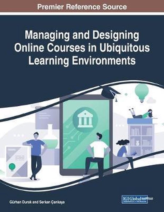 Managing and Designing Online Courses in Ubiquitous Learning ...