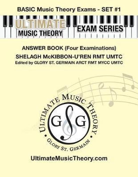 Ultimate Music Theory Exam- Basic Music Theory Exams Set #1 Answer Book ...