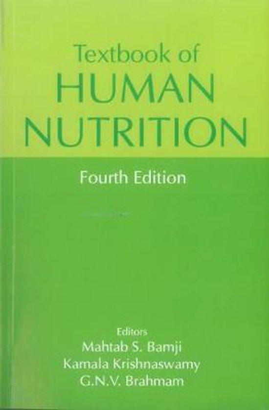 Textbook of Human Nutrition | 9788120417908 | M. S. Bamji | Boeken ...
