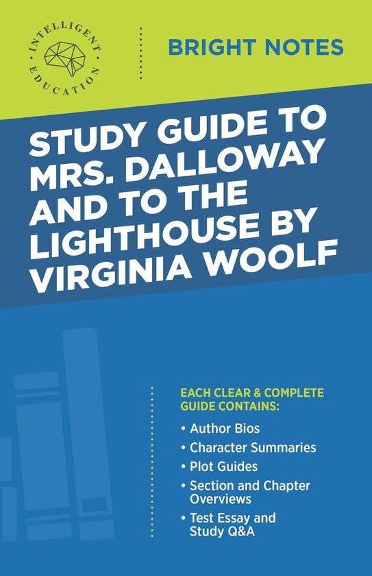 Bright Notes - Study Guide to Mrs. Dalloway and To the Lighthouse by ...