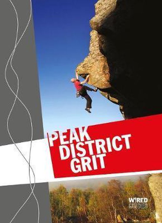 Peak District Grit, British Mountaineering Council | 9780903908443 ...
