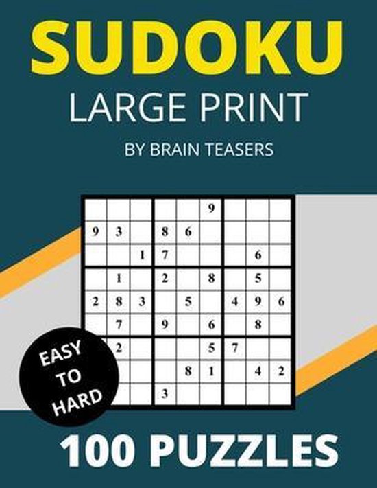 Sudoku Large Print 100 Puzzles, Brain Teasers | 9798646622878 | Boeken ...