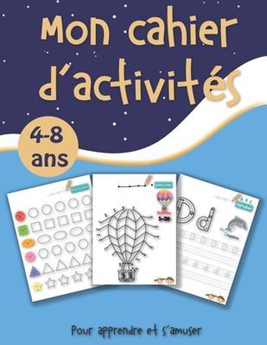 Mon cahier d'activites pour apprendre et s'amuser., Julien Veras ...