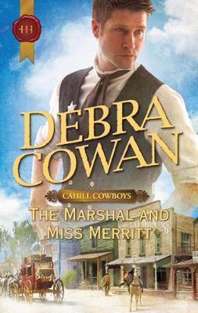 The Marshal and Miss Merritt, Debra Cowan | 9780373296675 | Boeken | bol