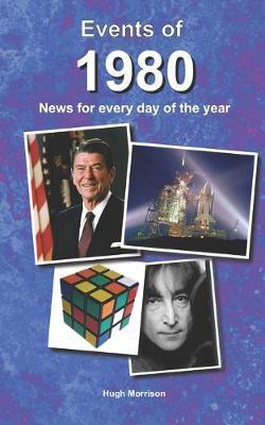 Events Of 1980 9781690707684 Hugh Morrison Boeken Bol events-of-1980-9781690707684-hugh-morrison-boeken-bol