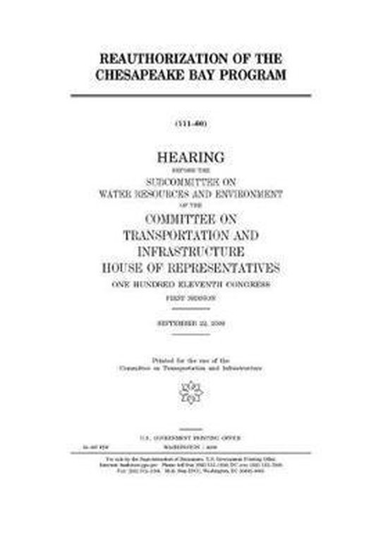 Reauthorization of the Chesapeake Bay Program | 9781702577212 | United ...