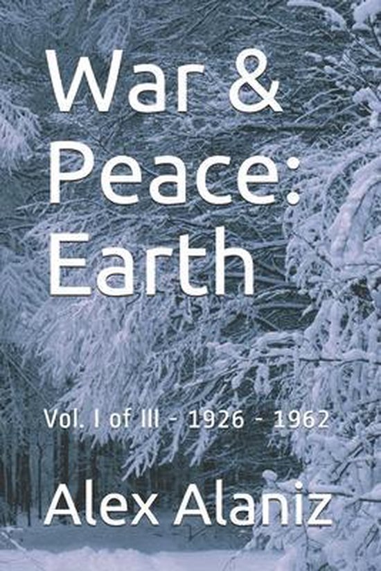 War & Peace, Alex Alaniz | 9798662899735 | Boeken | bol.com