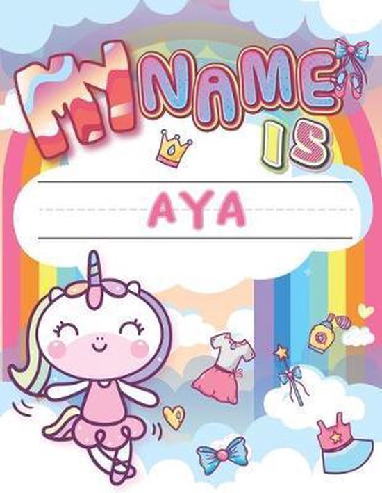 My Name Is Aya Personalized Primary Tracing Book Learning How To my-name-is-aya-personalized-primary-tracing-book-learning-how-to