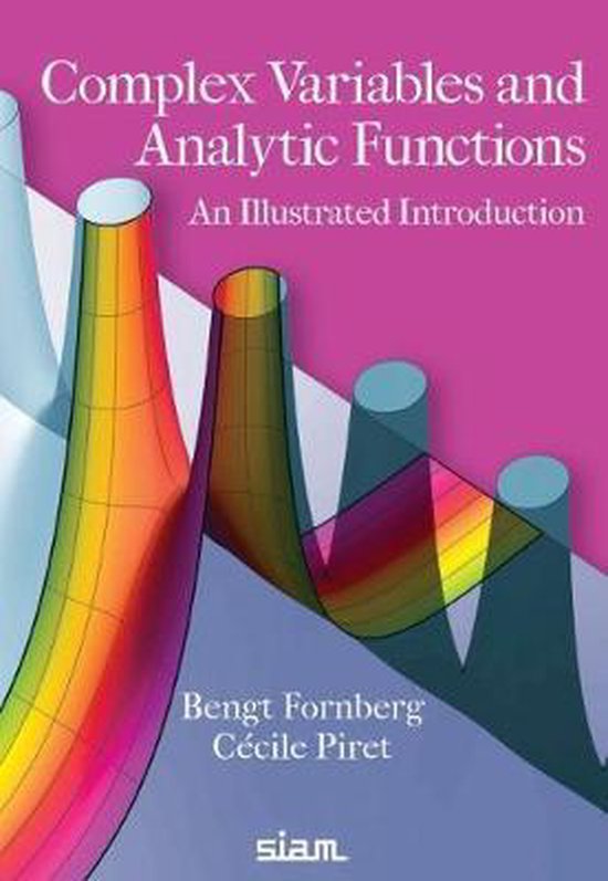 Complex Variables and Analytic Functions | 9781611975970 | Bengt Fornberg | Boeken | bol.com