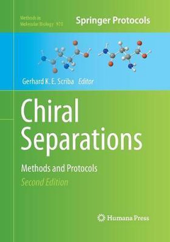 Methods in Molecular Biology- Chiral Separations | 9781493959747 ...