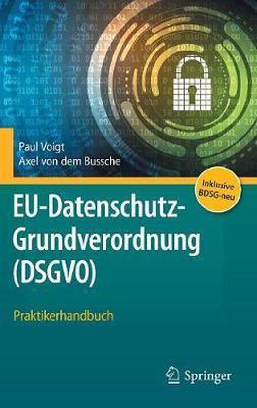 EU-Datenschutz-Grundverordnung (DSGVO) | 9783662561867 | Paul Voigt | Boeken | bol