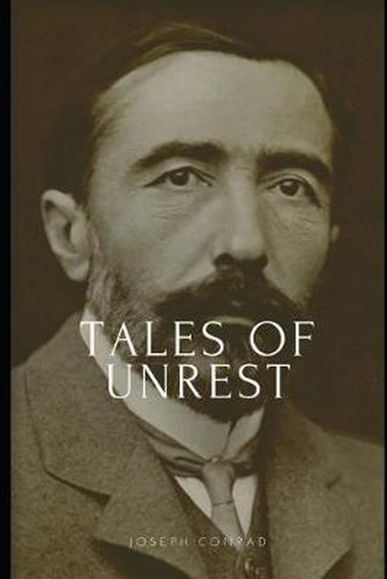 Tales of Unrest, Joseph Conrad | 9781691162123 | Boeken | bol.com