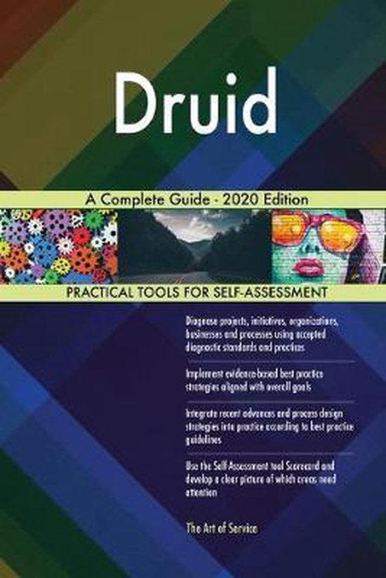 Druid A Complete Guide - 2020 Edition | 9780655911968 | Gerardus Blokdyk | Boeken | bol
