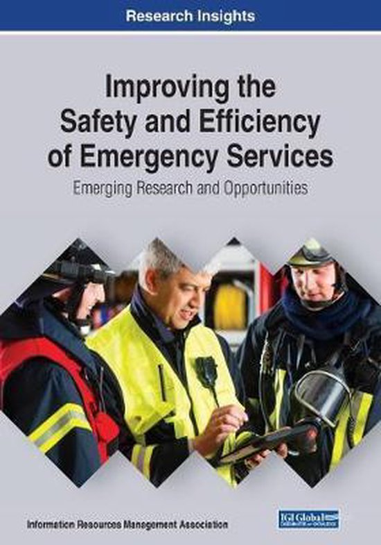 Improving the Safety and Efficiency of Emergency Services: Emerging ...