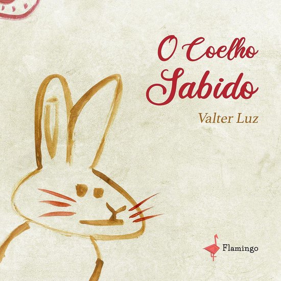 O Coelho Sabido (ebook), Valter Luz | 9789895285792 | Boeken | bol