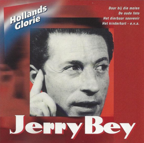 Jerry Bey-Hollands Glorie, Jerry Bey | CD (album) | Muziek | bol