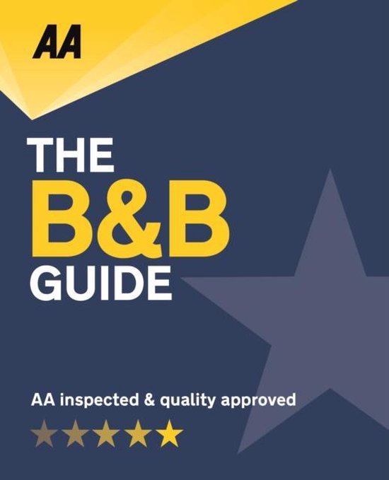 AA Bed & Breakfast Guide 2019, AA Publishing | 9780749579821 | Boeken ...