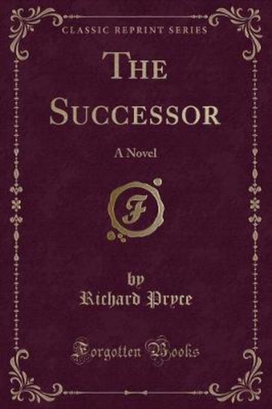 The Successor, Richard Pryce | 9781330154656 | Boeken | bol.com