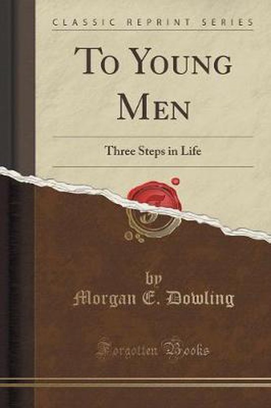 To Young Men, Morgan E Dowling | 9781330078112 | Boeken | bol.com