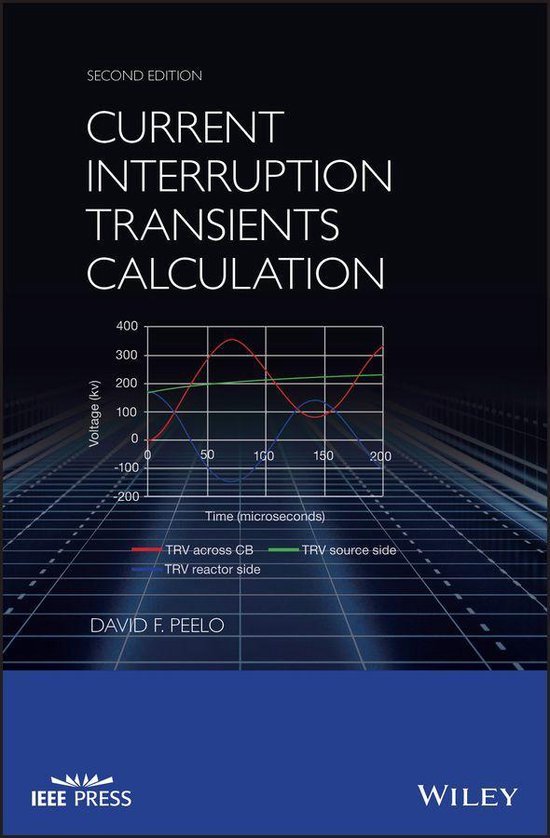 IEEE Press - Current Interruption Transients Calculation (ebook), David ...