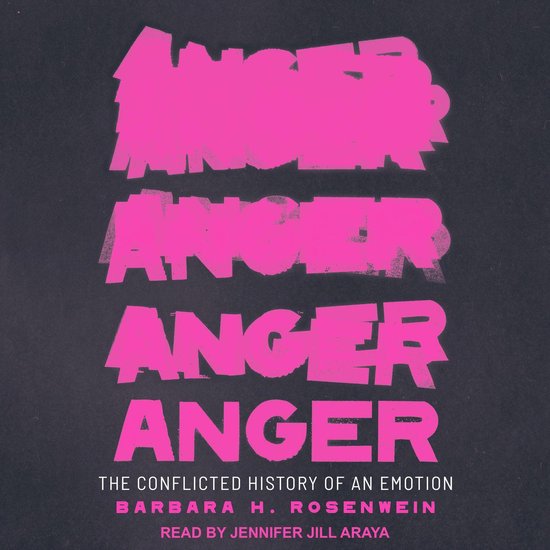 Anger, Barbara H. Rosenwein | 9781705245026 | Boeken | bol