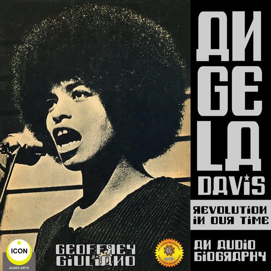 Angela Davis Revolution in Our Time - an Audio Biography, Geoffrey ...