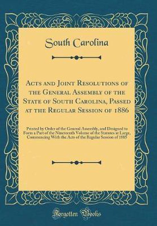 Acts and Joint Resolutions of the General Assembly of the State of South Carolina,... | bol