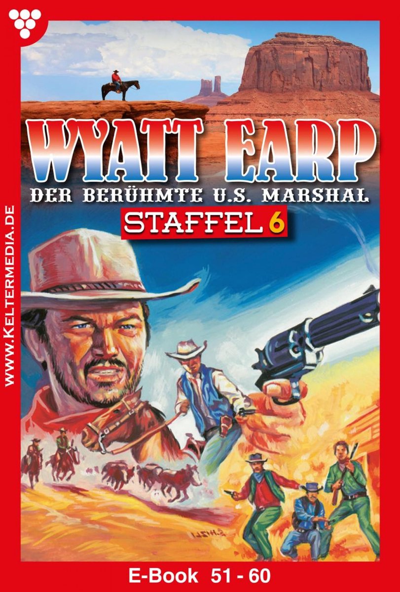 Wyatt Earp Staffel 6 - Wyatt Earp Staffel 6 – Western (ebook), William ...
