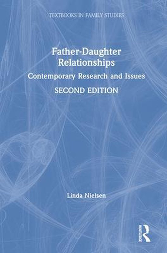 Textbooks in Family Studies- Father-Daughter Relationships, Linda ...