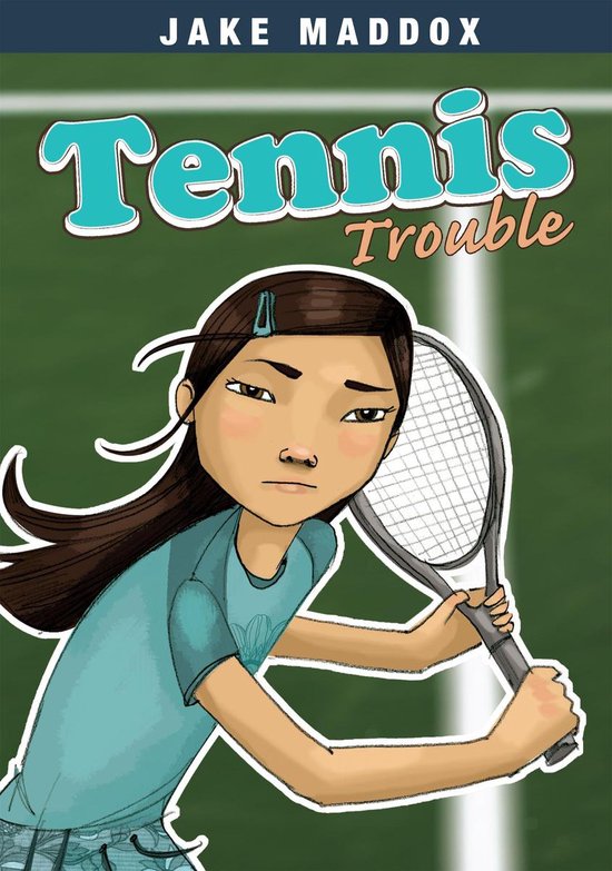 Jake Maddox Girl Sports Stories - Tennis Trouble (ebook), Jake Maddox ...