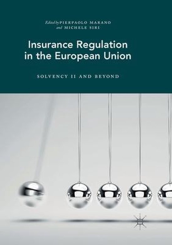Insurance Regulation in the European Union | 9783319870274 | Boeken | bol