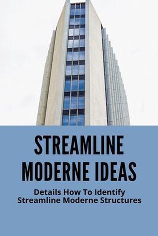 Streamline Moderne Ideas: Details How To Identify Streamline Moderne ...