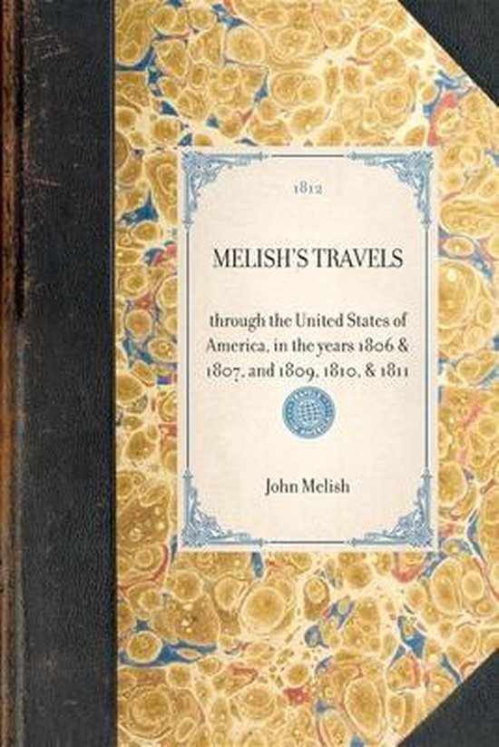 Melish's Travels, John Melish | 9781429000451 | Boeken | bol.com